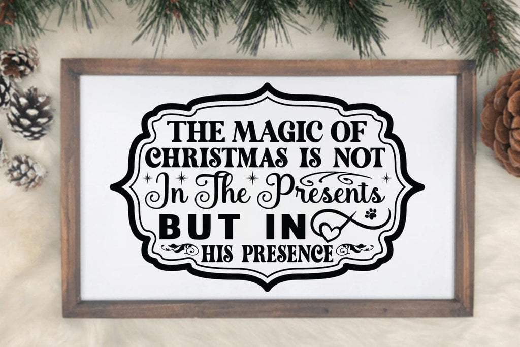 The magic of christmas is not in the presents but in his presence - So ...