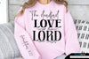 The Steadfast Love Of The Sleeve SVG Design - So Fontsy
