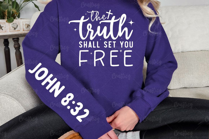 The truth shall set you free Sleeve SVG Design - So Fontsy