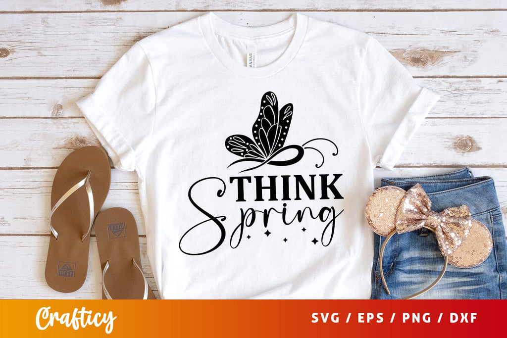 Think spring SVG Design - So Fontsy