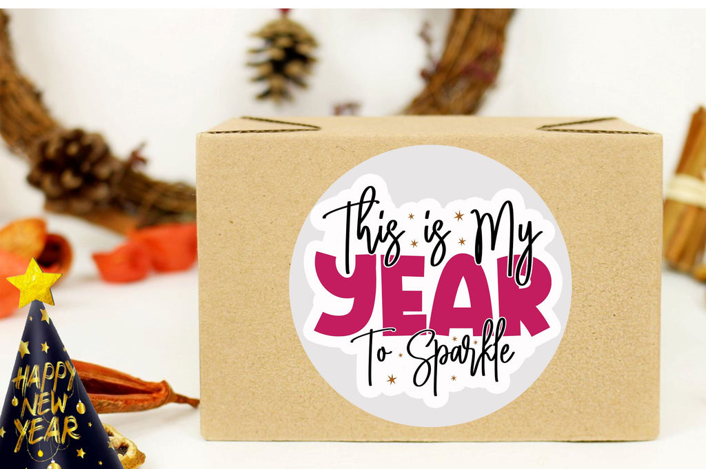 This is my year Sticker Design - So Fontsy