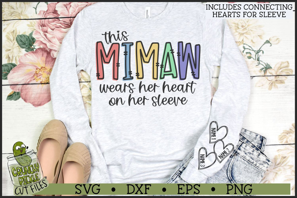 This Mimaw Wears Her Heart on Her Sleeve SVG File - So Fontsy