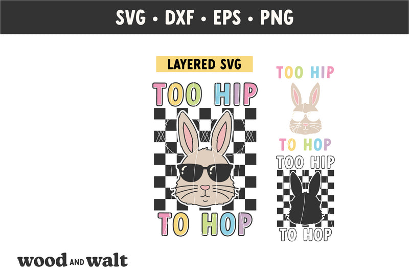 Too Hip To Hop SVG | Kids Easter Shirt SVG - So Fontsy