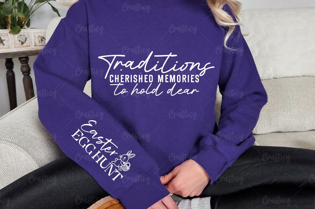 Traditions cherished memories to hold dear Sleeve SVG Design - So Fontsy