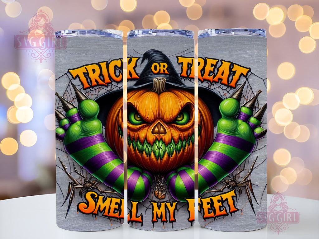 Trick or Treat Smell My Feet 20oz Tumbler Wrap Sublimation Design ...