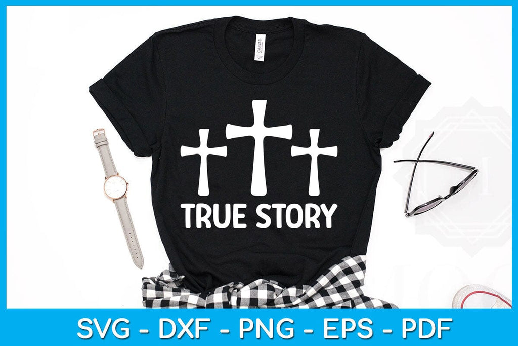 True Easter Story Cross Resurrection Religious Easter Sunday SVG Cut ...