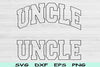 Uncle Svg Cut Files, Uncle Png, Cool Uncle Svg Files For Cricut, Uncle ...