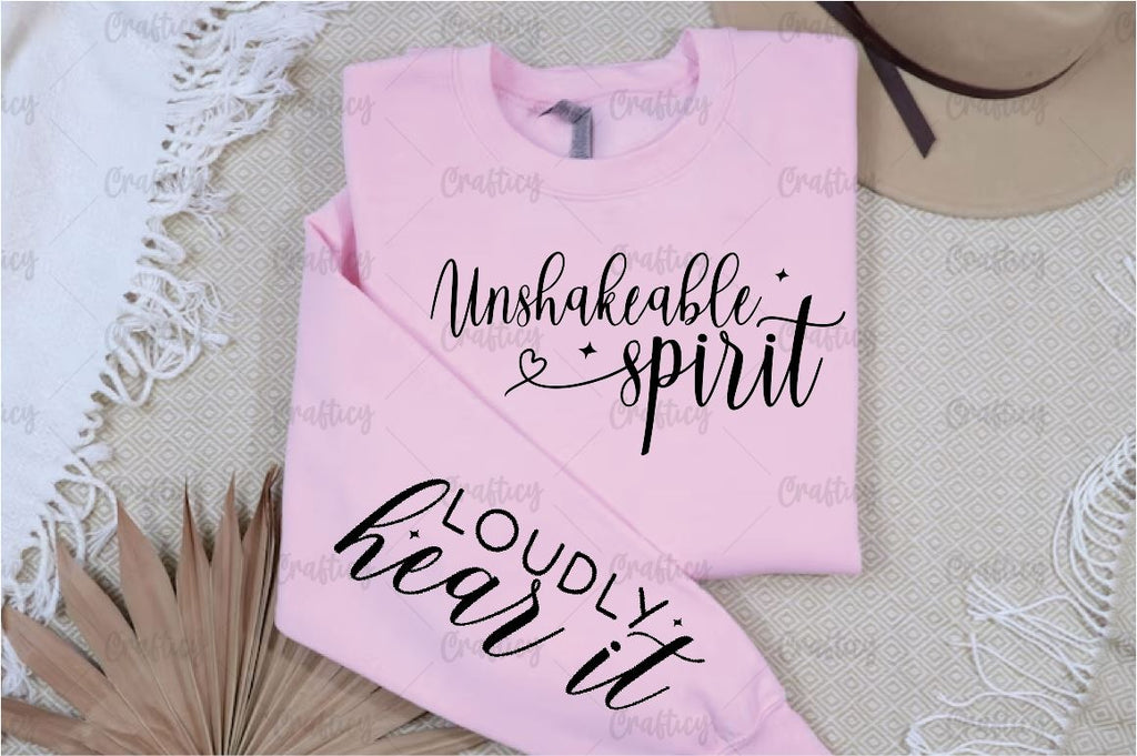 Unshakeable spirit Sleeve SVG Design - So Fontsy