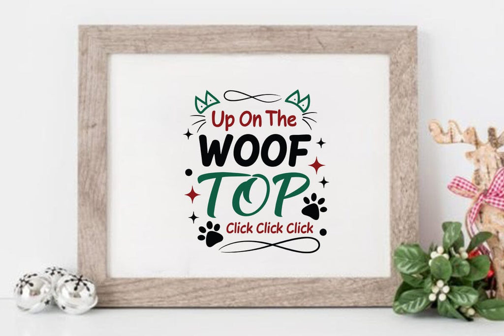 Up On The Woof Top Click Click Click - So Fontsy