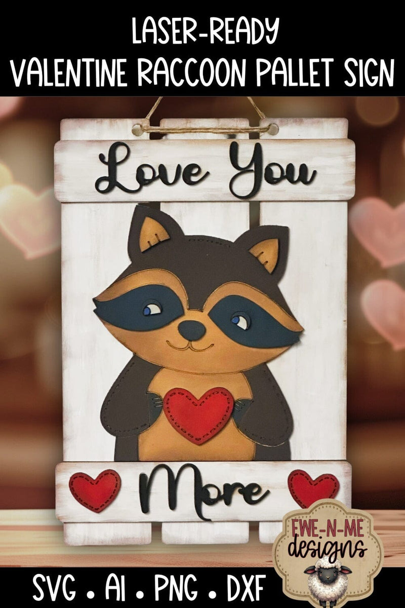 Valentine Raccoon Layered Pallet Sign | Laser Ready SVG - So Fontsy