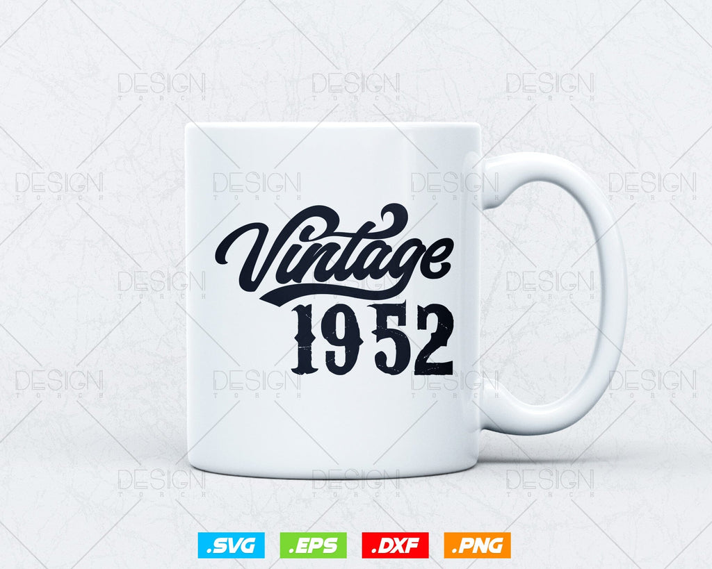 Vintage 1952 Birthday Svg Png, 72nd Birthday Svg, Vintage 1952 Shirt ...