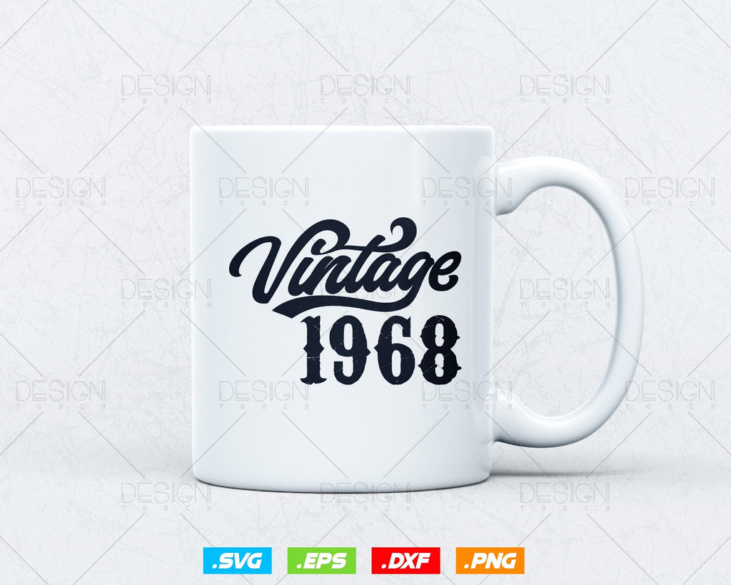 Vintage 1968 Birthday Svg Png, 56th Birthday Svg, Vintage 1968 Shirt ...