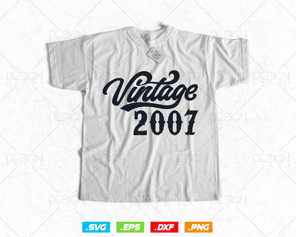 Vintage 2007 Birthday Svg Png, 17th Birthday Svg, Vintage 2007 Shirt ...