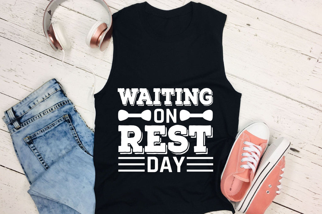 Waiting on Rest Day | Workout SVG - So Fontsy