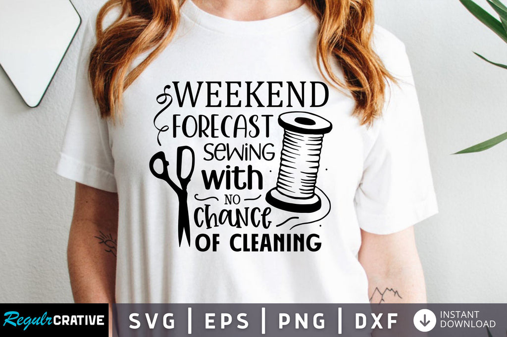 Weekend forecast sewing SVG design - So Fontsy