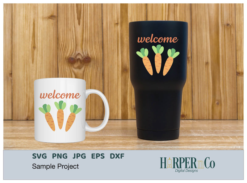 Welcome Carrots SVG PNG Cut EPS File - So Fontsy