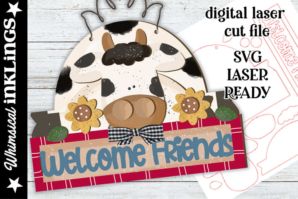 Welcome Friends Cow Sign SVG - So Fontsy
