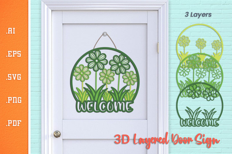 Welcome Spring Flowers - Layered Door Sign SVG - So Fontsy