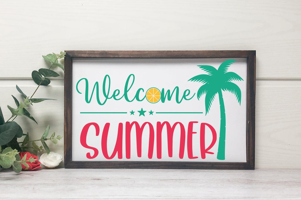 Welcome Summer, Summer Sign SVG - So Fontsy