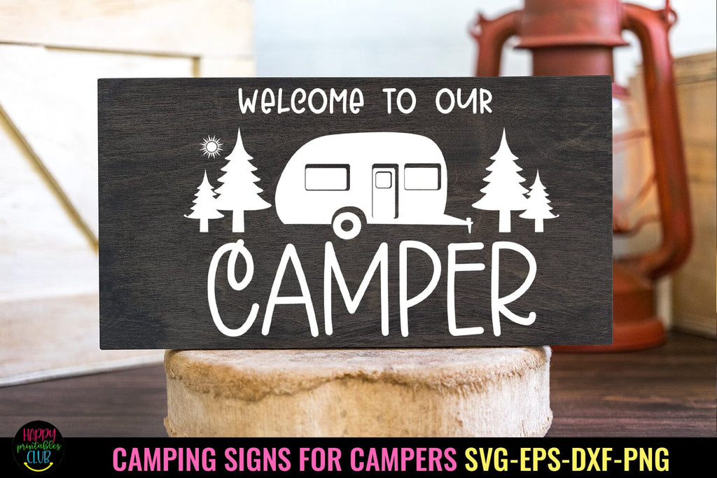 Welcome to Our Camper SVG I Camping Signs for Campers SVG - So Fontsy