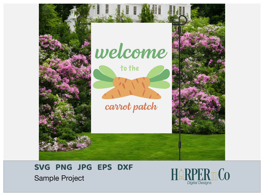 Weclome to the Carrot Patch SVG PNG Cut EPS File - So Fontsy