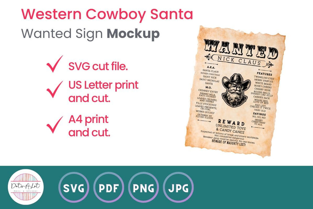Western Cowboy Santa Wanted Sign Laser Cut File - So Fontsy