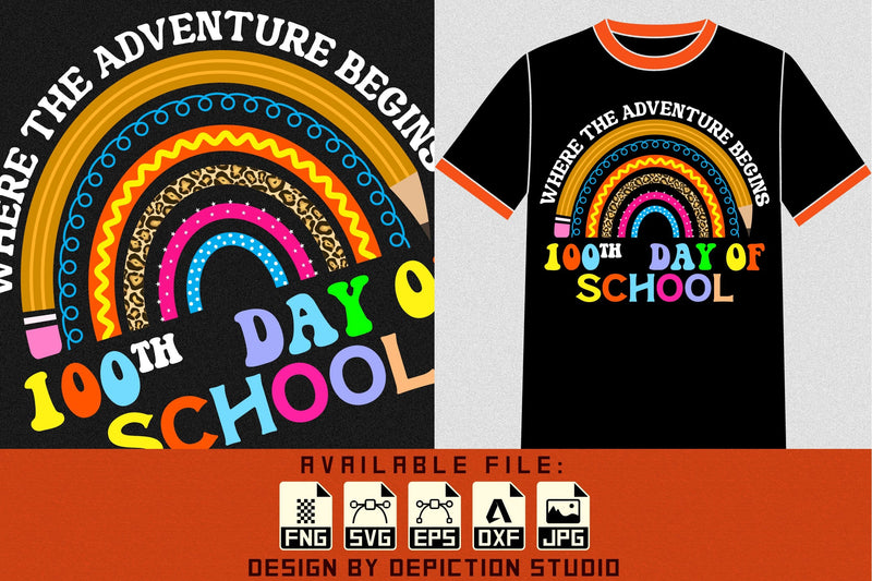 Where The Advnture Begins 100th Day Of School T-Shirt, Back To School ...