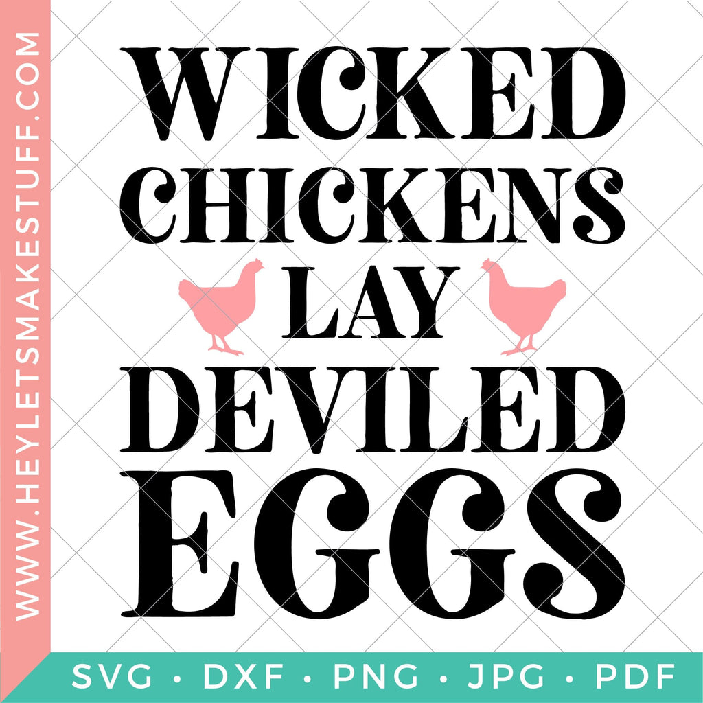 Wicked Chickens Lay Deviled Eggs - So Fontsy