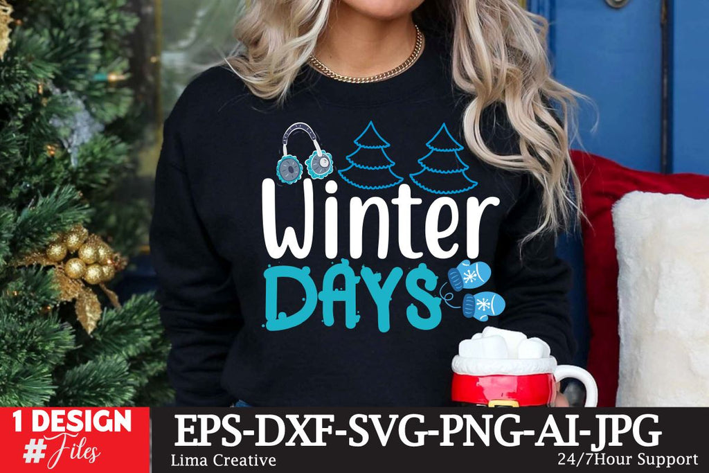 Winter Days SVG Cut File ,Winter T-shirt Design,Winter SVG - So Fontsy