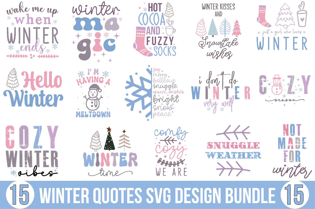 Winter Quotes SVG Bundle - So Fontsy
