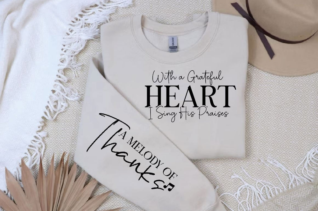 With a Grateful Heart I Sing His Praises Sleeve SVG Design, Dad Quotes ...