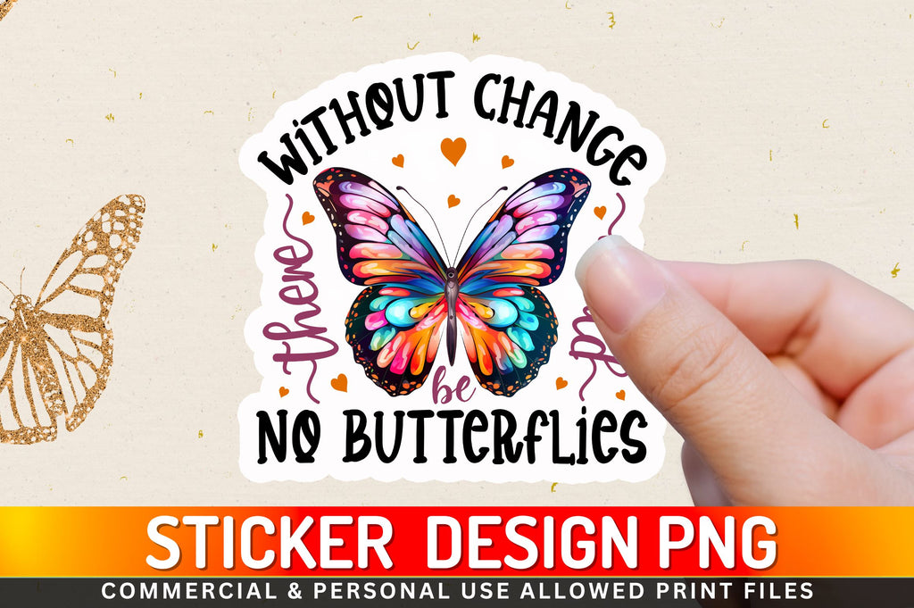 Without Change Sticker Design - So Fontsy