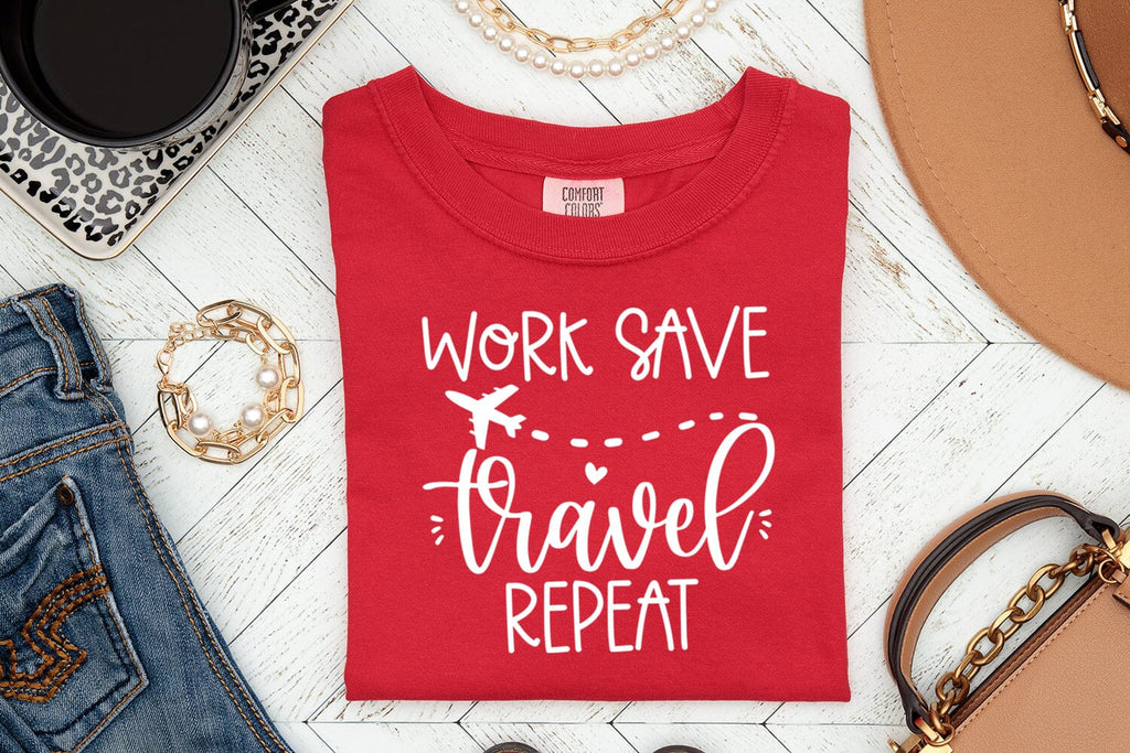 Work Save Travel Repeat I Travel SVG I Vacation SVG Cut File - So Fontsy