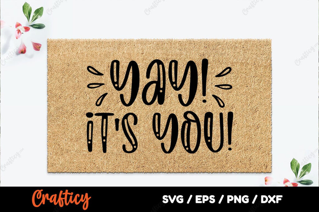 Yay its you SVG Design - So Fontsy