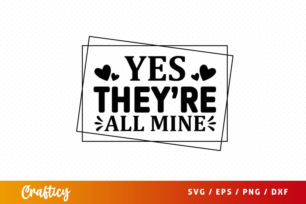 Yes theyre all mine SVG Design - So Fontsy
