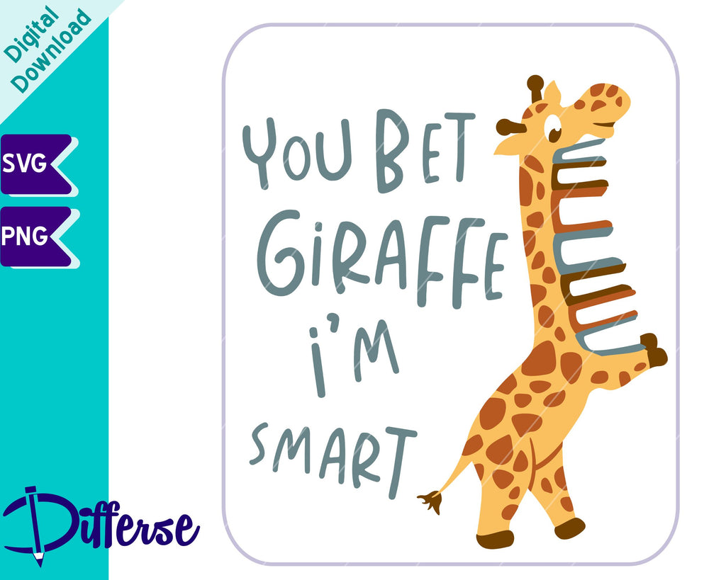 You Bet Giraffe SVG | Cute Giraffe SVG - So Fontsy