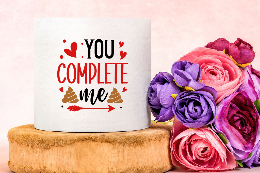 You complete me Svg Design - So Fontsy