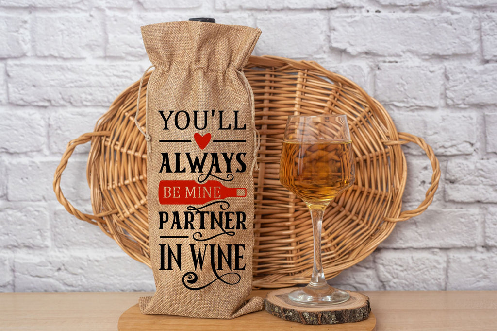 Youll always be mine partner in wine SVG design - So Fontsy