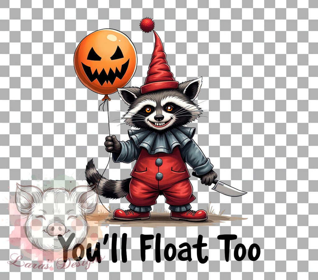 You'll Float Too Png, Horror Raccoon Halloween Png, Spooky Season Png ...