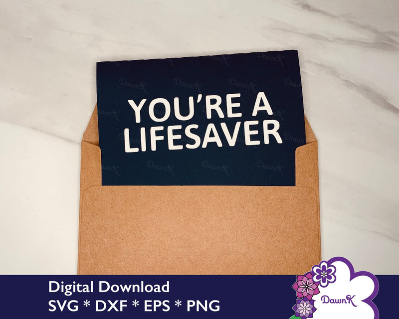 You're a Lifesaver SVG - So Fontsy