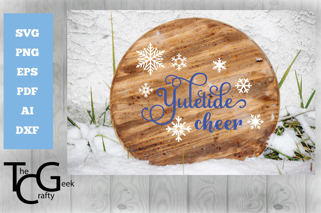 Yuletide Cheer SVG - So Fontsy