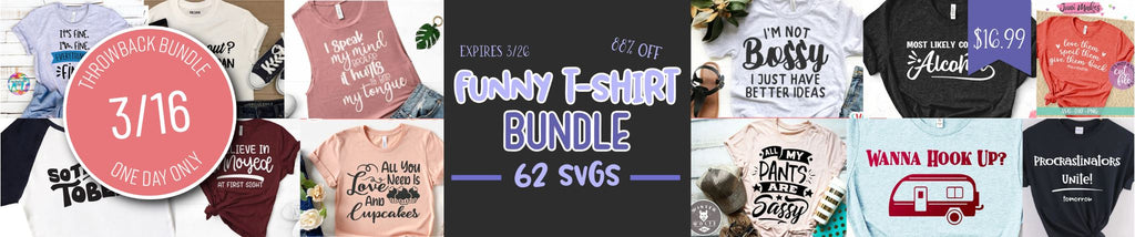 1 Day Only Throwback: Funny T-Shirt SVG Design Bundle - So Fontsy