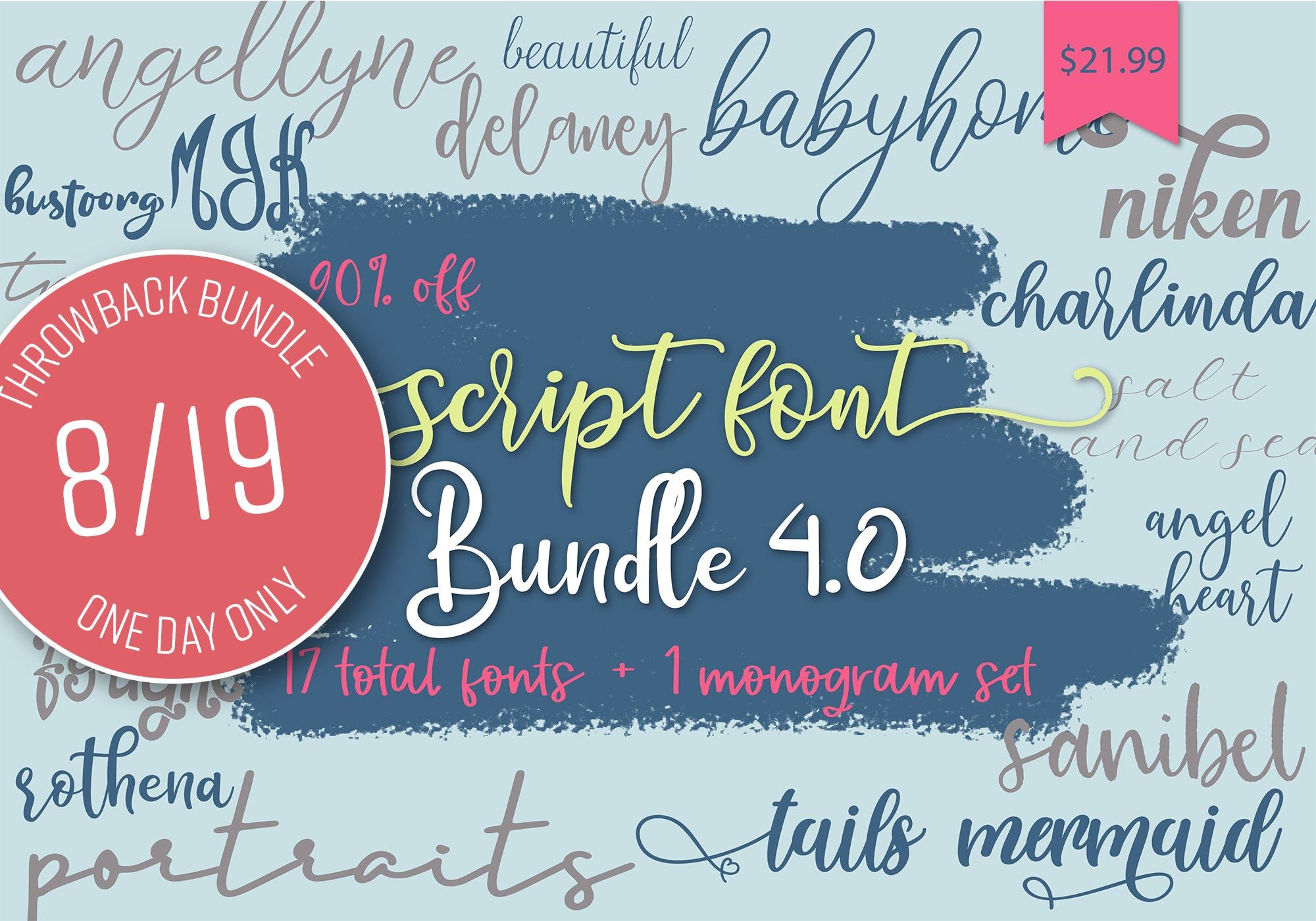 1 Day Only Throwback: Script Fonts Bundle 4.0 - So Fontsy
