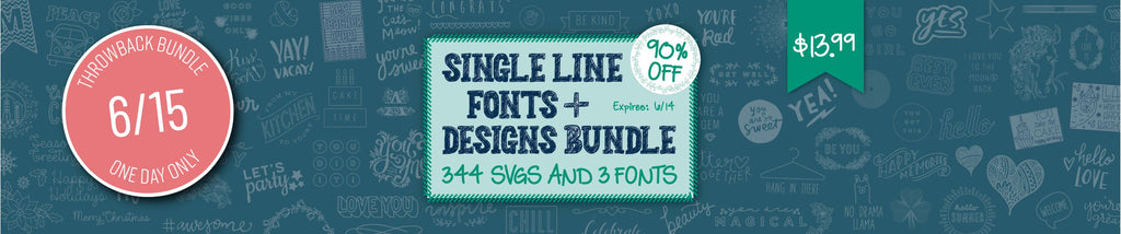 1 Day Only Throwback: Single Line Fonts and Designs Bundle - So Fontsy