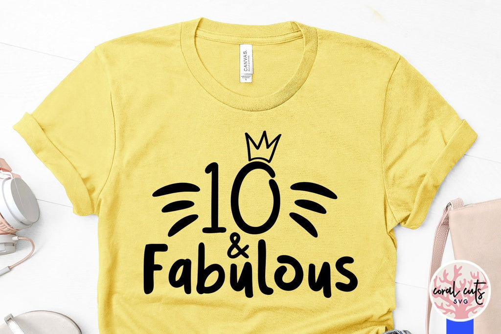 10 And Fabulous - So Fontsy