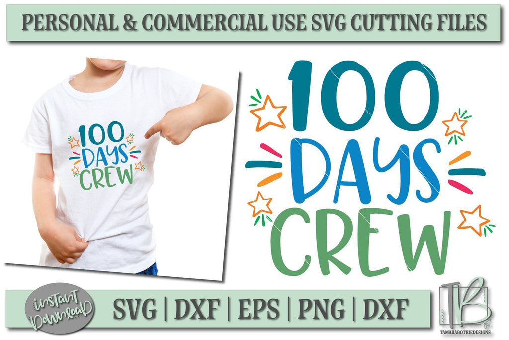 100 Days of School SVG File, 100 Days Crew SVG - So Fontsy