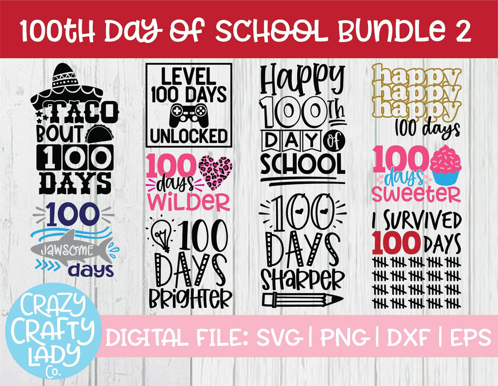 100th Day of School SVG Cut File Bundle - So Fontsy