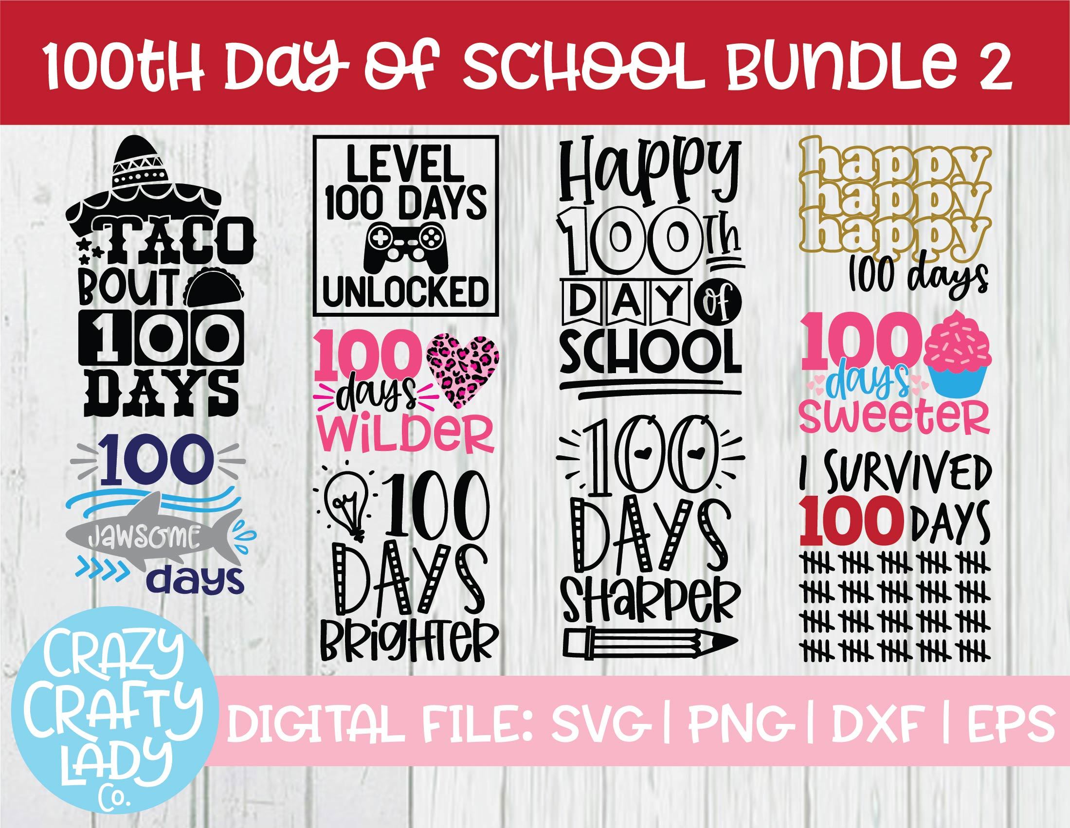 100th Day of School SVG Cut File Bundle - So Fontsy