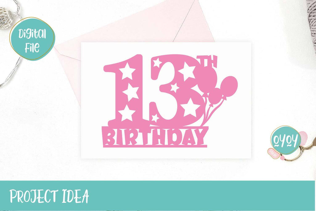 13th Birthday Cake Topper SVG | Thirteen Birthday Number SVG - So Fontsy