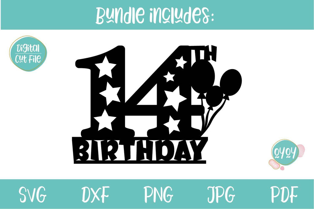 14th Birthday Cake Topper SVG | Fourteen Birthday Number SVG - So Fontsy